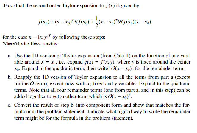 Solved Prove that the second order Taylor expansion to f(x) | Chegg.com