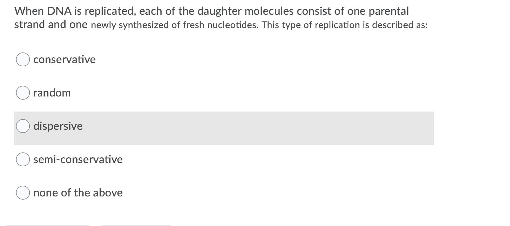 Solved When DNA is replicated, each of the daughter | Chegg.com