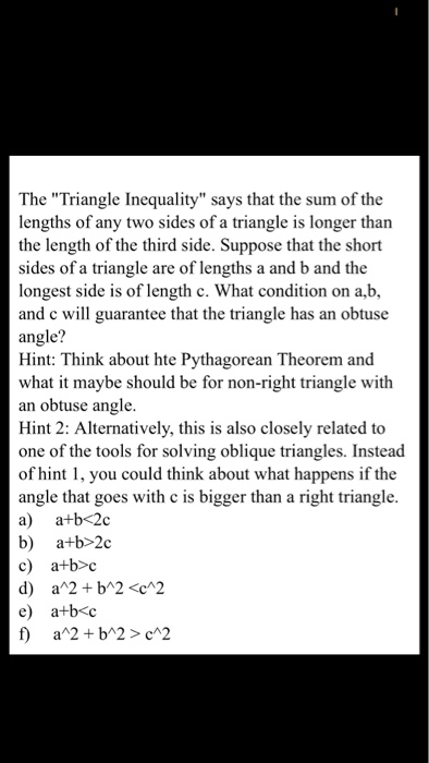 Solved The "Triangle Inequality" says that the sum of the | Chegg.com