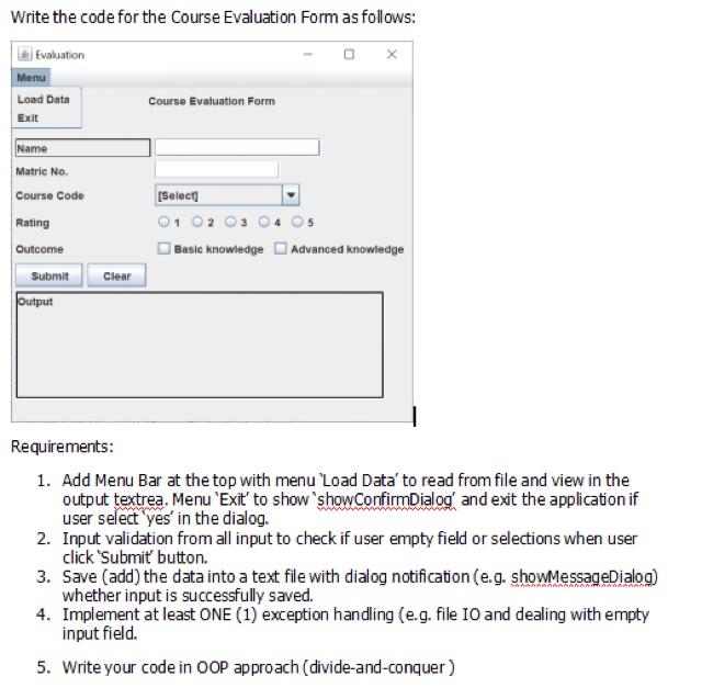 Solved Write the code for the Course Evaluation Form as | Chegg.com
