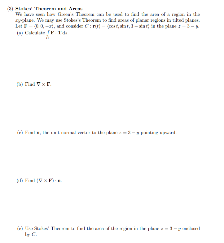 Solved (3) ﻿Stokes' Theorem and AreasWe have seen how | Chegg.com