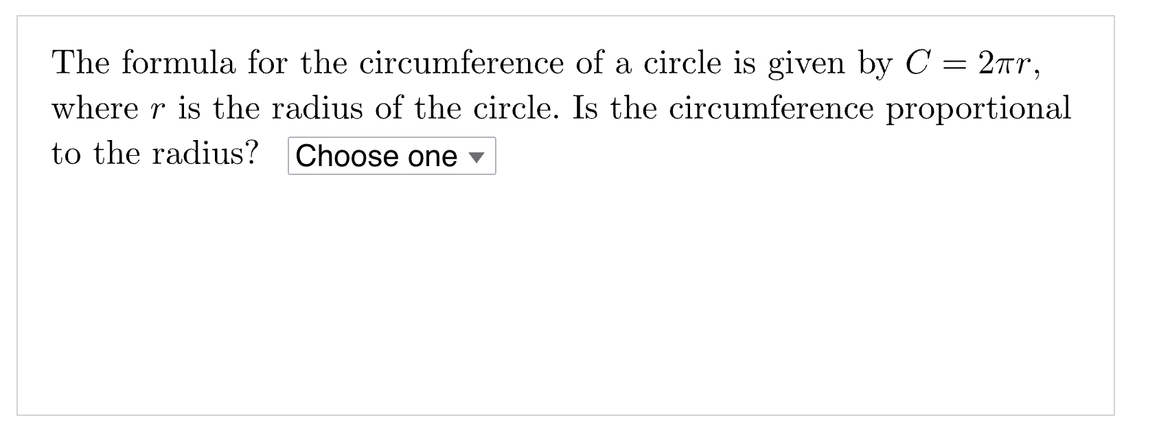 Solved The formula for the circumference of a circle is | Chegg.com
