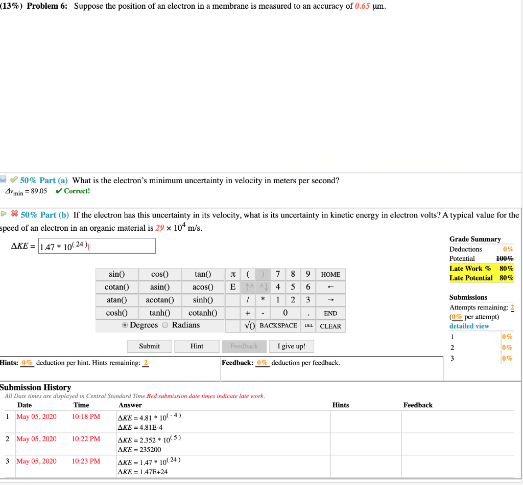 Solved Suppose the position of an electron in a membrane is | Chegg.com