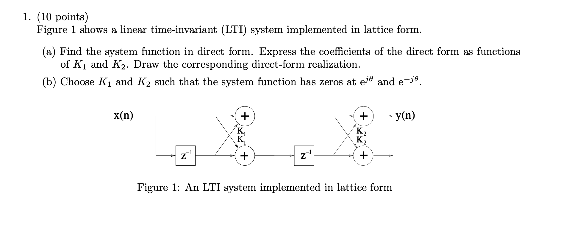 Solved 1. (10 points) Figure 1 shows a linear time-invariant | Chegg.com