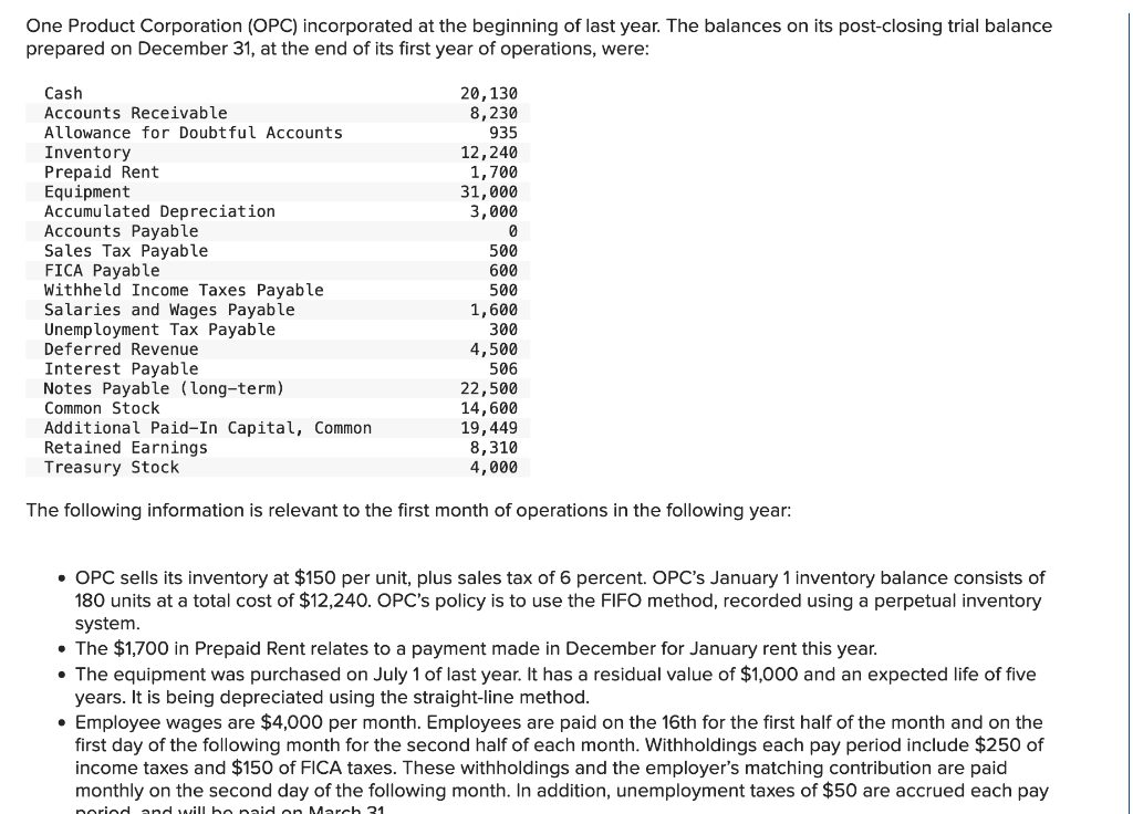 Solved One Product Corporation (OPC) incorporated at the | Chegg.com