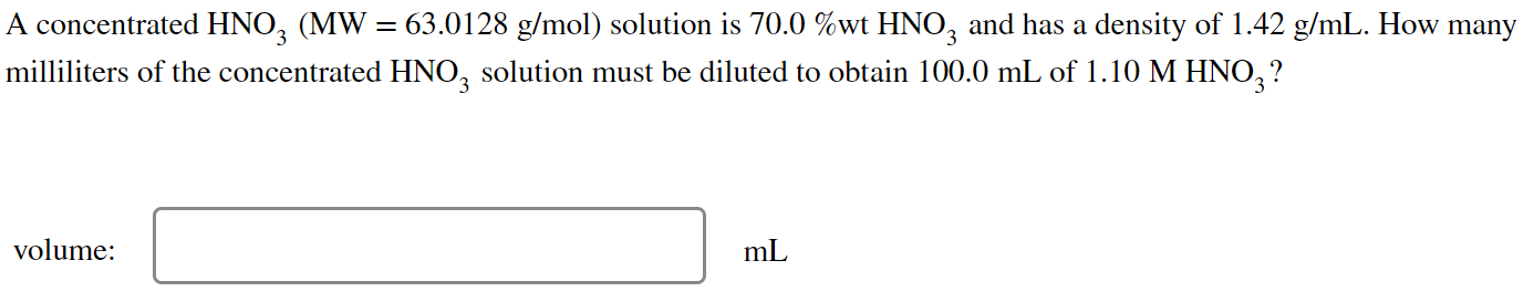 Solved A concentrated HNO3(MW=63.0128 g/mol) solution is | Chegg.com