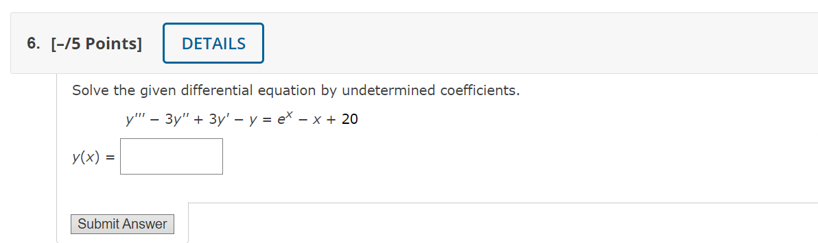 Solved Solve the given differential equation by undetermined | Chegg.com