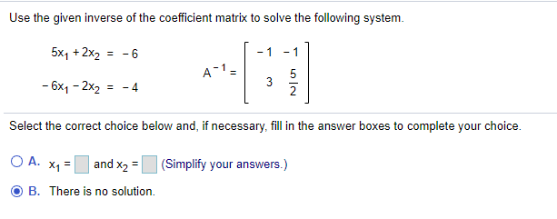 Solved Use the given inverse of the coefficient matrix to | Chegg.com