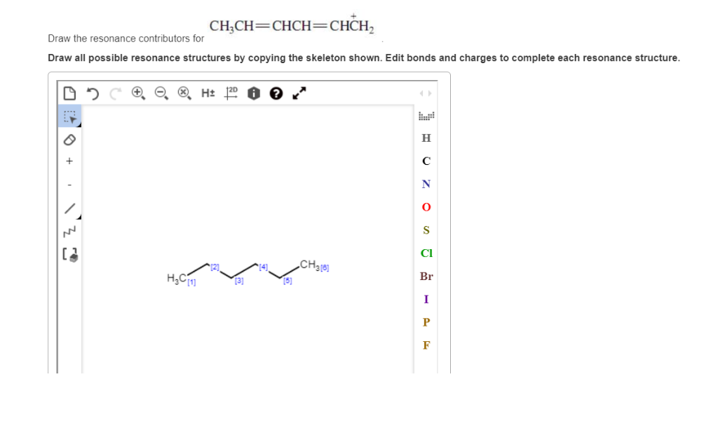 Solved CH3CH-CHCH-CHCH2 Draw the resonance contributors for | Chegg.com