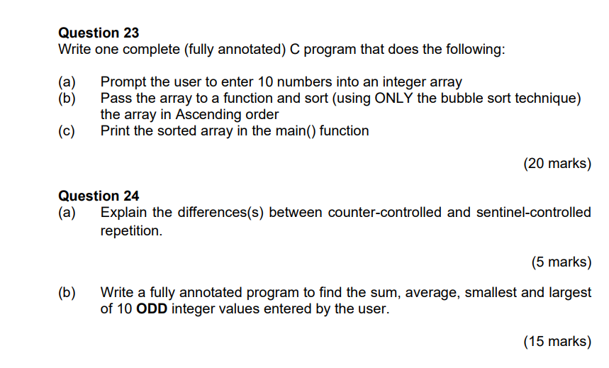 Solved Question 23 Write one complete (fully annotated) C | Chegg.com