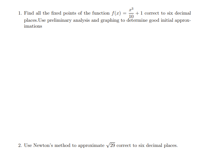 Solved 1. Find all the fixed points of the function f(x) +1 | Chegg.com