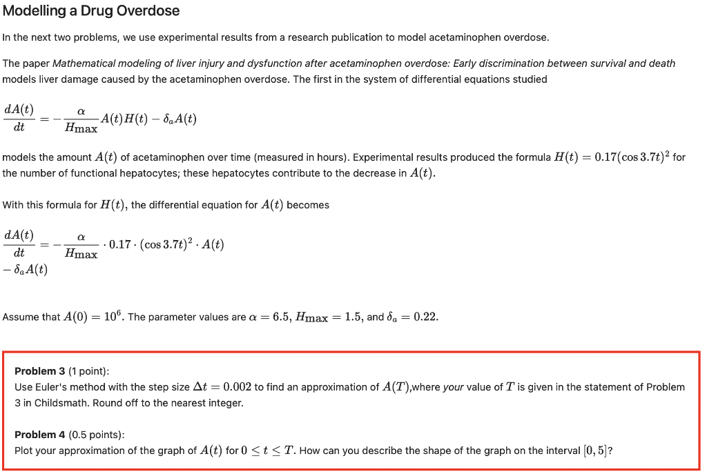 Solved Modelling a Drug Overdose In the next two problems, | Chegg.com