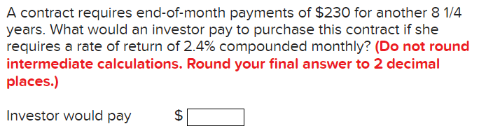 Solved A contract requires end-of-month payments of $230 | Chegg.com
