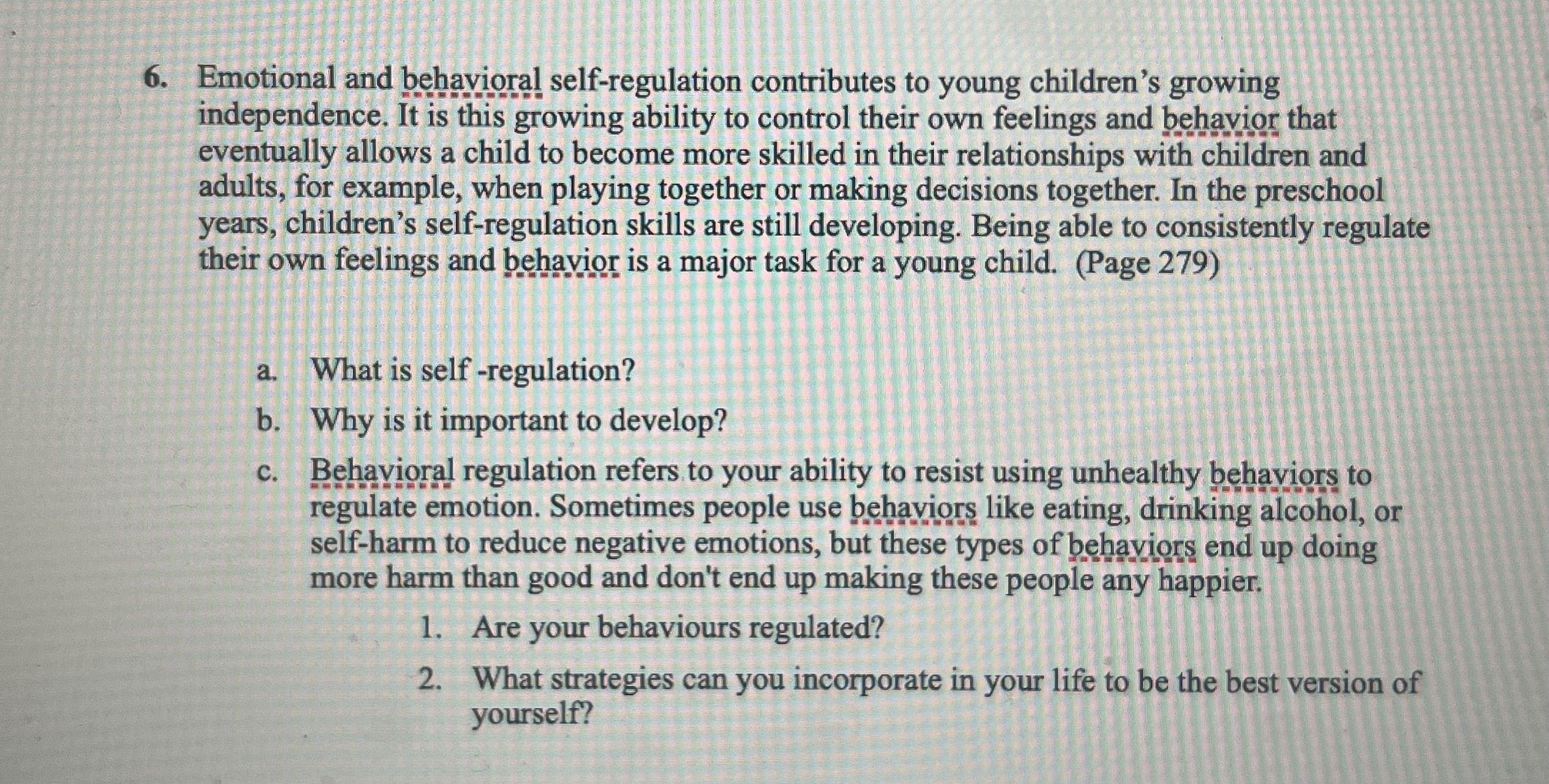Solved 6. Emotional and behavioral self-regulation | Chegg.com