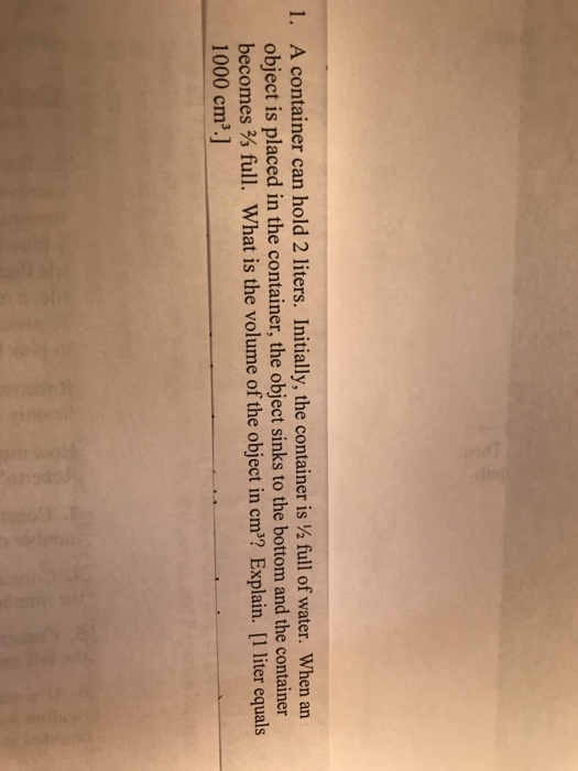 Solved A container can hold 2 liters. Initially, the | Chegg.com
