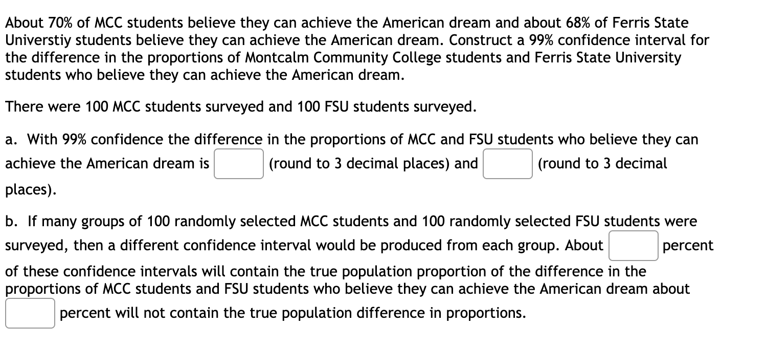 Solved About 70% of MCC students believe they can achieve | Chegg.com