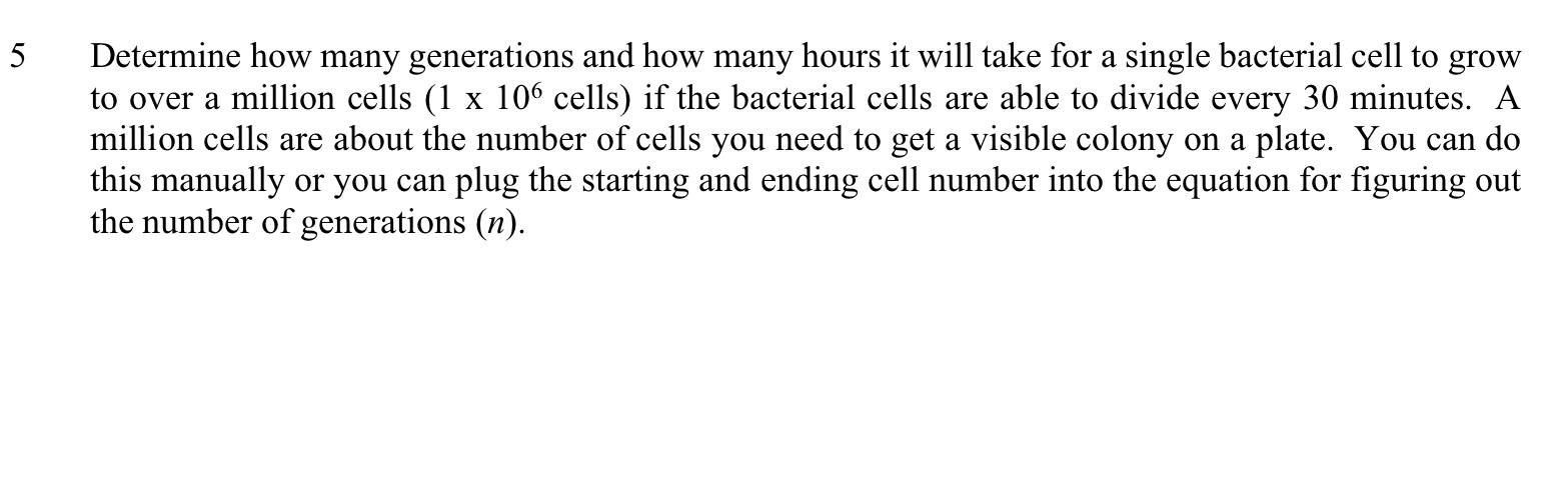 Solved Determine how many generations and how many hours it | Chegg.com