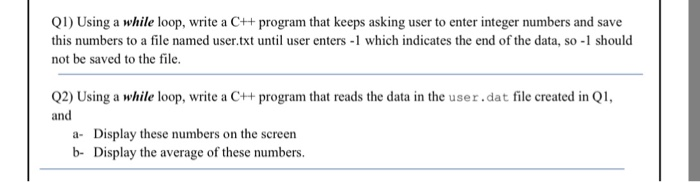 Solved Q1) Using a while loop, write a C++program that keeps | Chegg.com