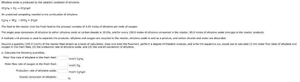 Solved b. Calculate the molar flow rates of ethylene and | Chegg.com