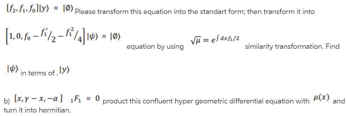 Solved [f2, f1, folly) = 10) Please transform this equation | Chegg.com