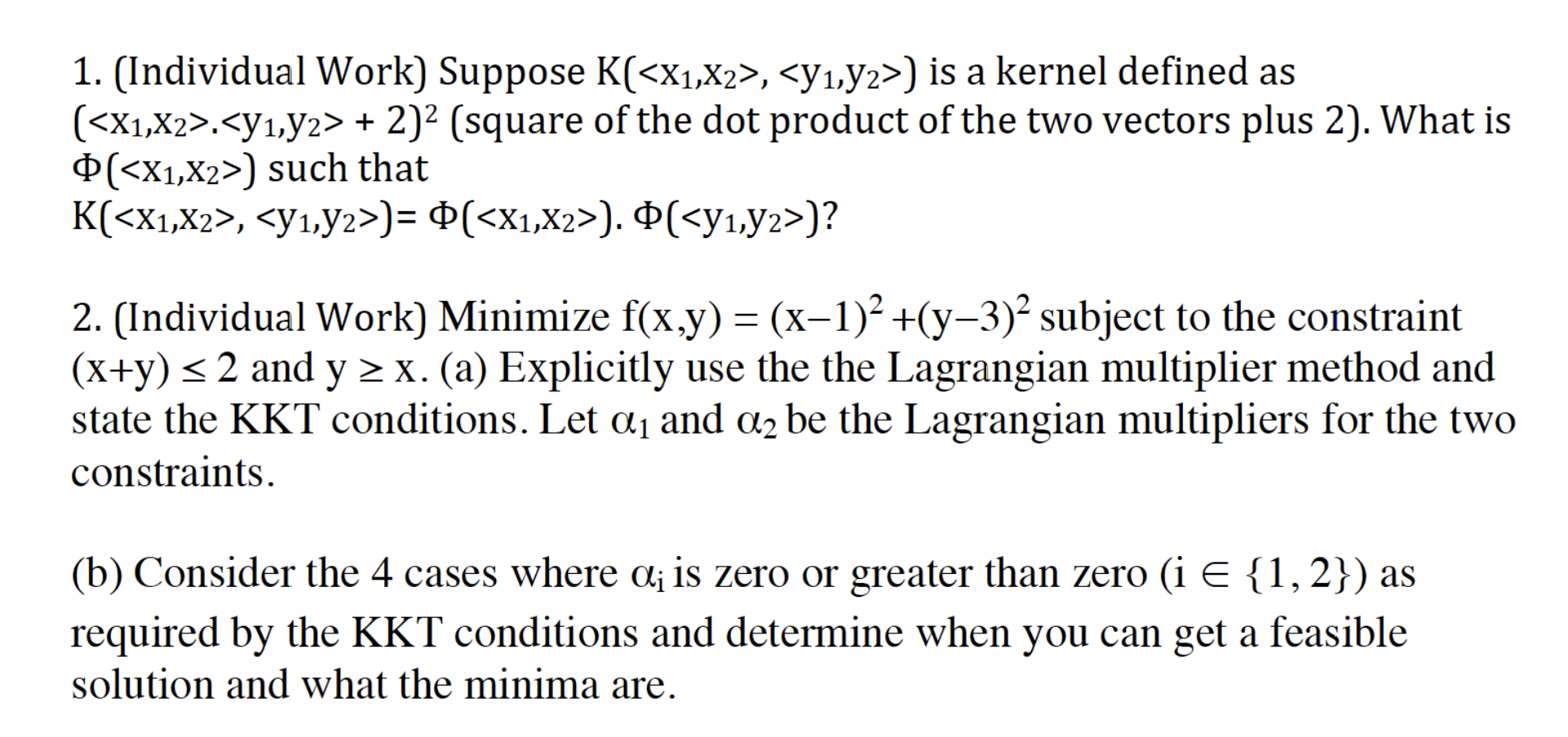 1. (Individual Work) Suppose K