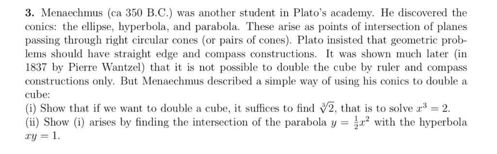 Solved 3. Menaechmus (ca 350 B.C.) was another student in | Chegg.com