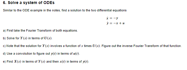 6. Solve a system of ODES Similar to the ODE example | Chegg.com
