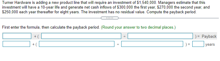Solved Turner Hardware is adding a new product line that | Chegg.com