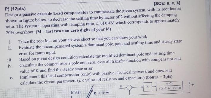Solved P) (12pts) [SOs: a, e, kj Design a passive cascade | Chegg.com