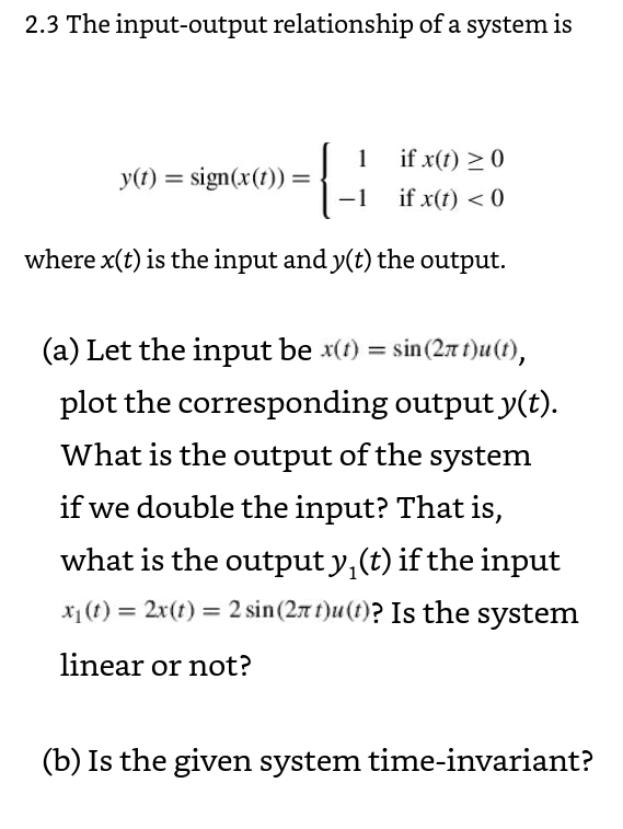 Solved 2.3 The input-output relationship of a system is | Chegg.com