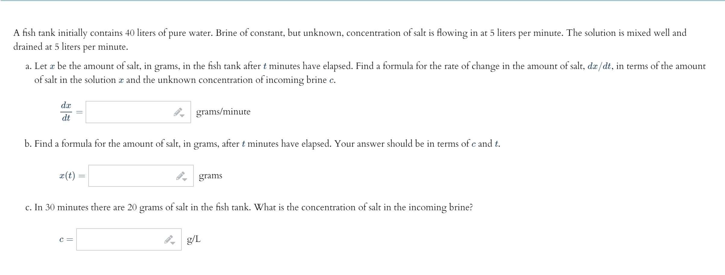 Solved A fish tank initially contains 40 liters of pure | Chegg.com