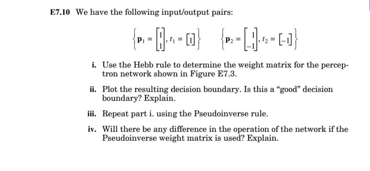 Solved E7.10 We have the following input/output pairs: | Chegg.com