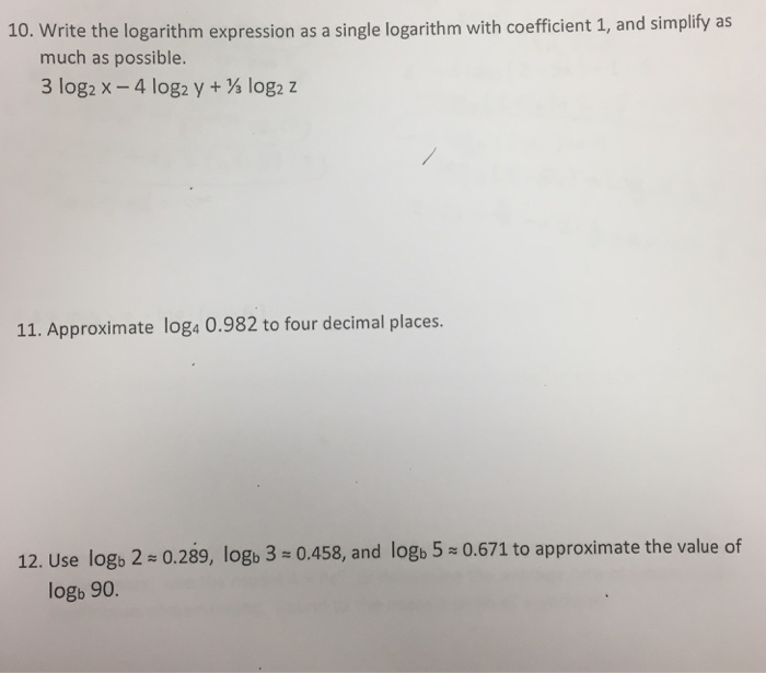 Solved 10. Write the logarithm expression as a single | Chegg.com