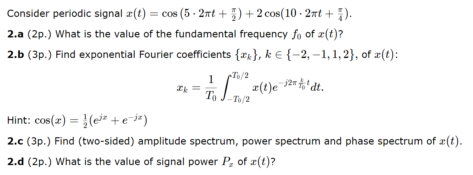 Solved Consider periodic signal | Chegg.com