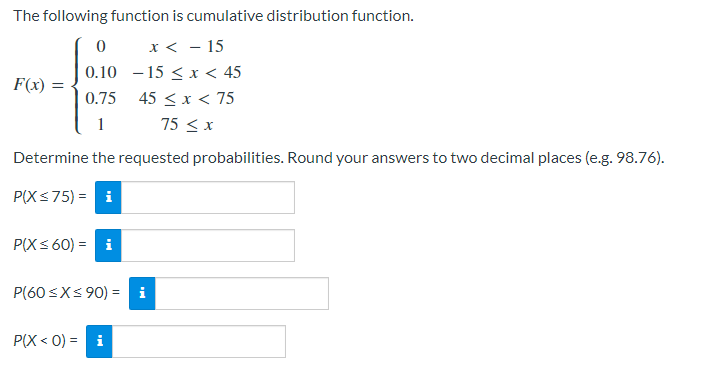 Solved The following function is cumulative distribution | Chegg.com