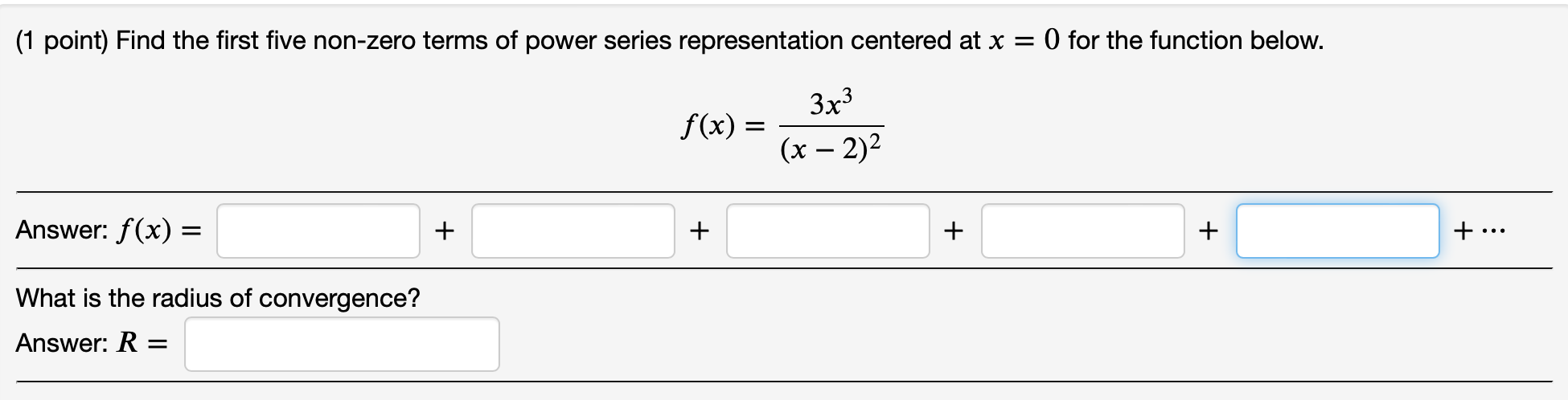 Solved (1 point) Find the first five non-zero terms of power | Chegg.com
