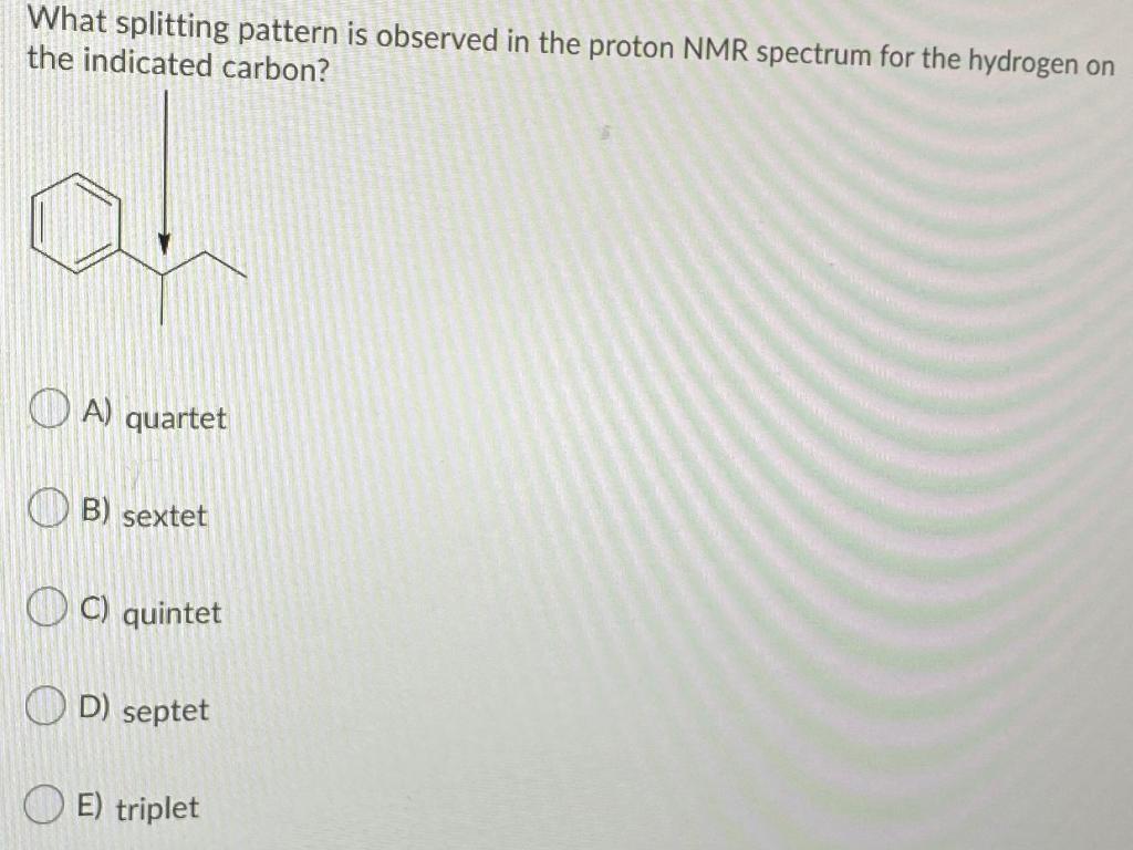 Solved What splitting pattern is observed in the proton NMR | Chegg.com