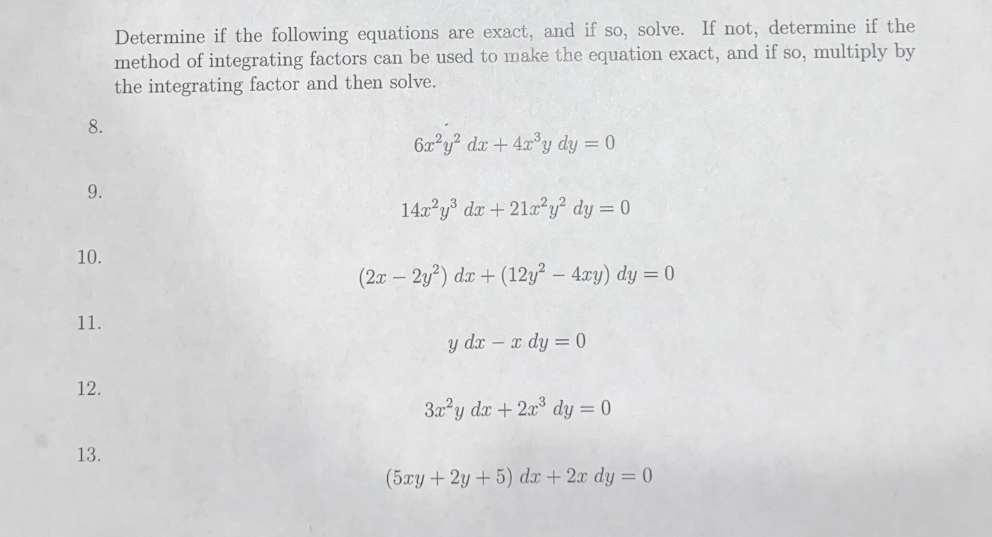 Solved Determine if the following equations are exact, and | Chegg.com