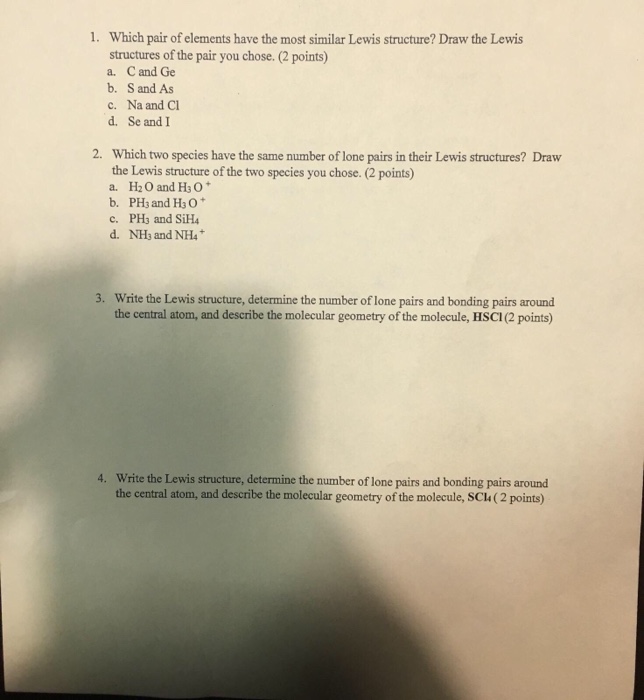 Solved 1. Which pair of elements have the most similar Lewis | Chegg.com