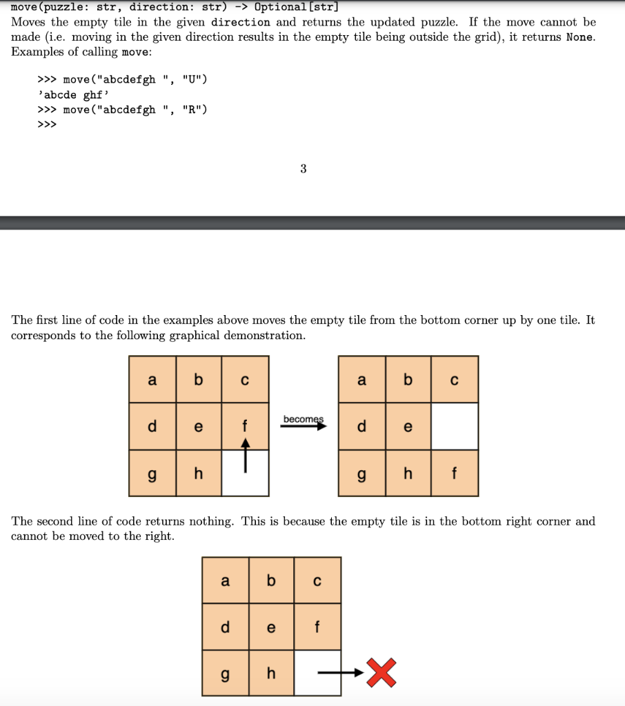 Solved move (puzzle: str, direction: str) -> Optional [str] | Chegg.com