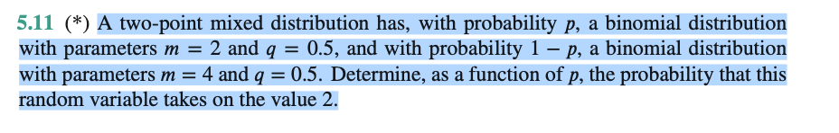 Solved 5.11(∗) A two-point mixed distribution has, with | Chegg.com