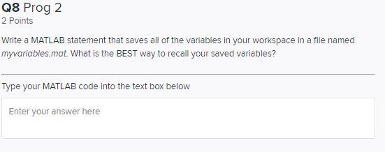 Solved Q8 Prog 2 2 Points Write a MATLAB statement that | Chegg.com