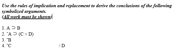 Solved Use the rules of implication and replacement to | Chegg.com