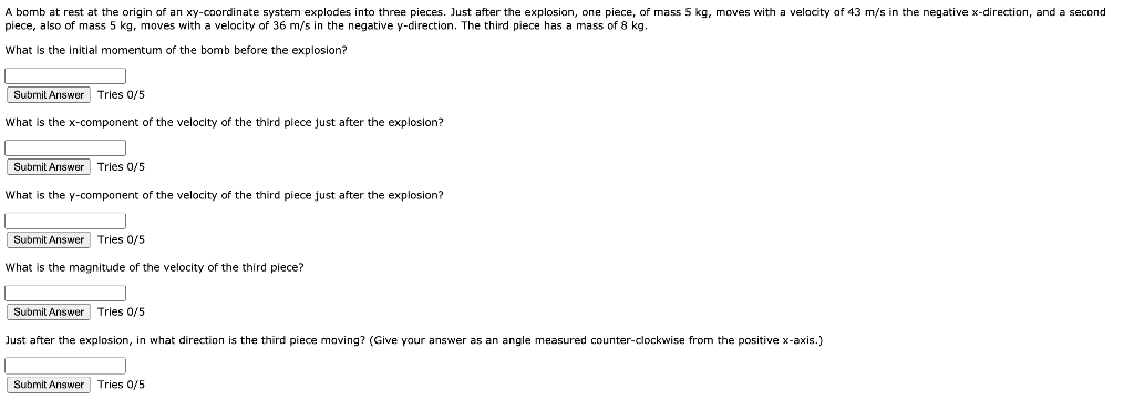 Solved A bomb at rest at the origin of an xy-coordinate | Chegg.com
