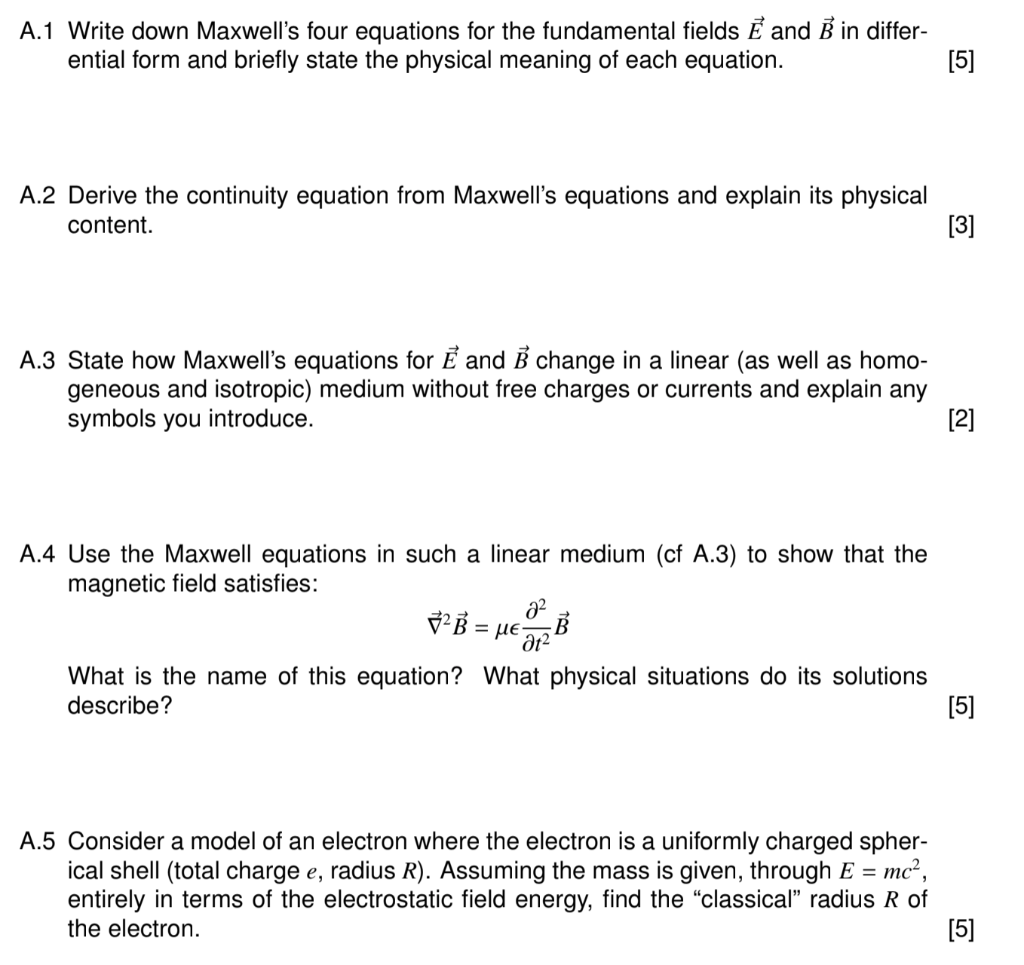 Solved A.1 Write down Maxwell's four equations for the | Chegg.com