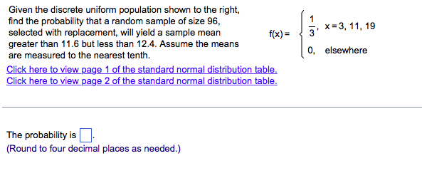 Solved Given the discrete uniform population shown to the | Chegg.com