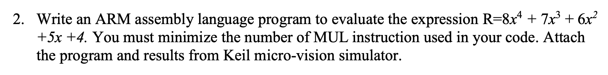 Solved 2 Write An Arm Assembly Language Program To Evaluate 