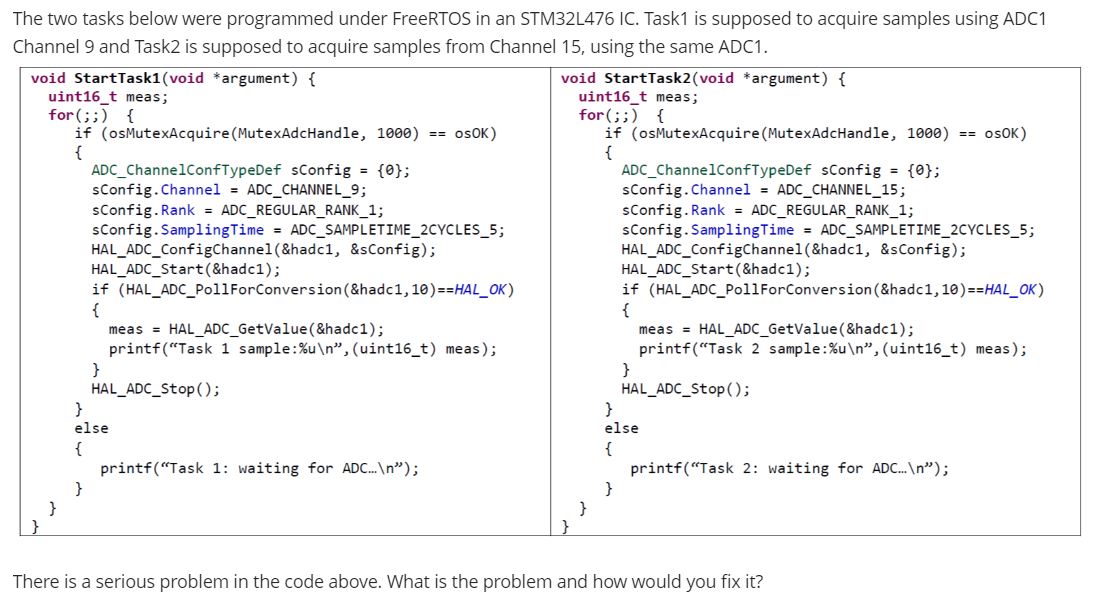 Solved The two tasks below were programmed under FreeRTOS in | Chegg.com