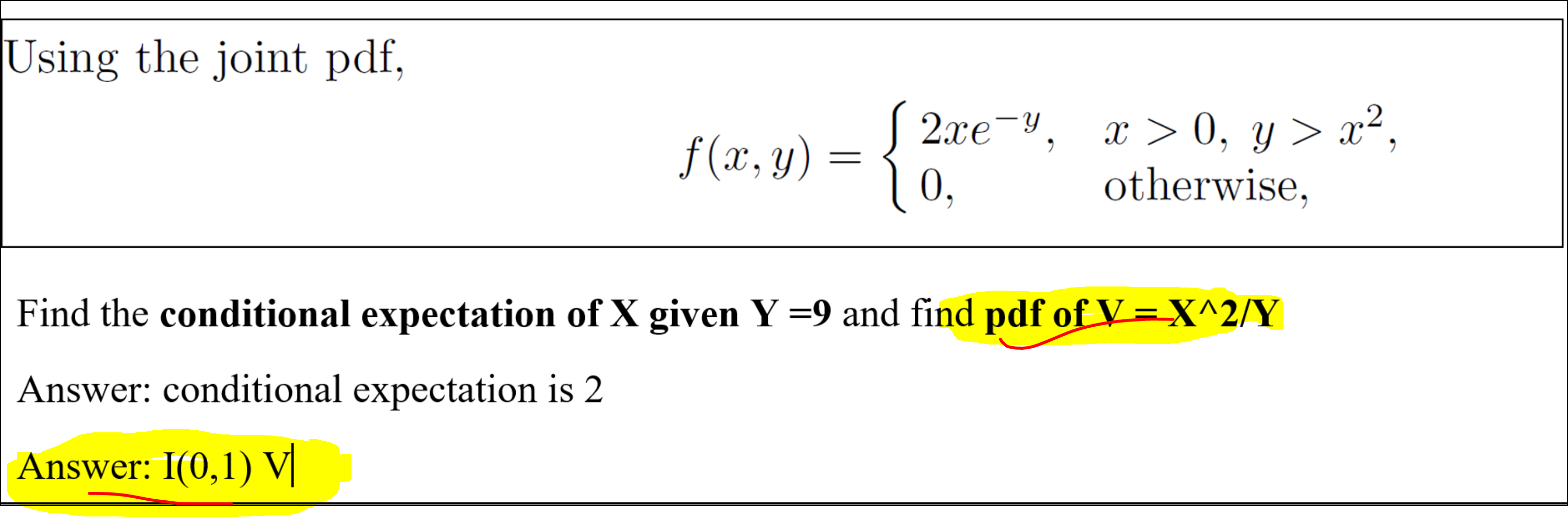 Solved Using the joint pdf, f(x,y)={2xe−y,0,x>0,y>x2 | Chegg.com