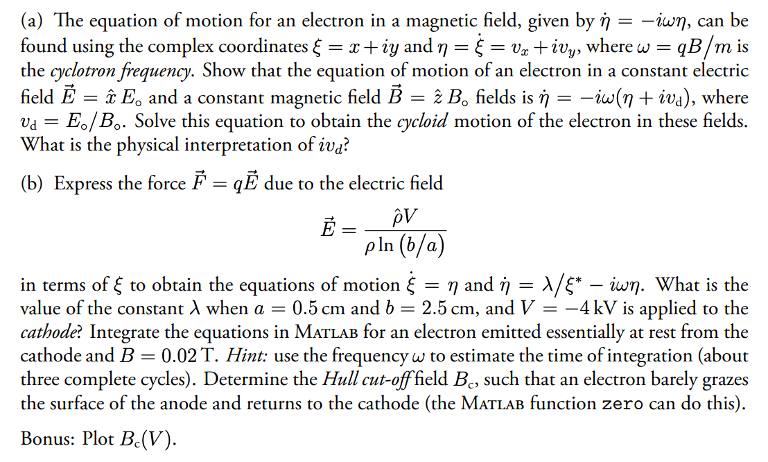 equation of motion of electron in magnetic field, | Chegg.com